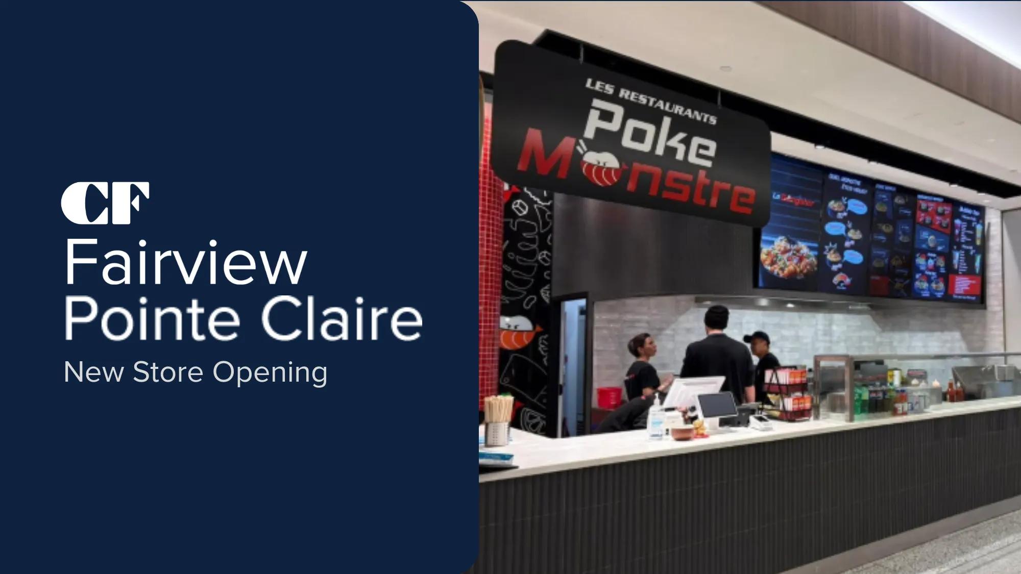 CF Fairview Pointe Claire Openings 1Q25
